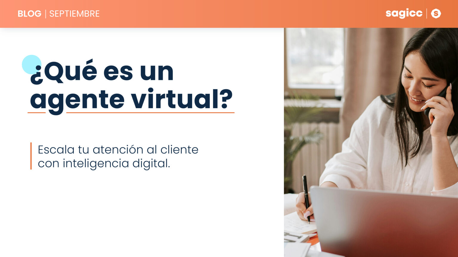 ¿Qué es un agente virtual? | Sagicc